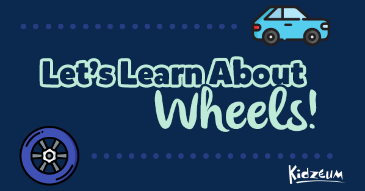 Let's Learn About Wheels! | Kidzeum of Health and Science